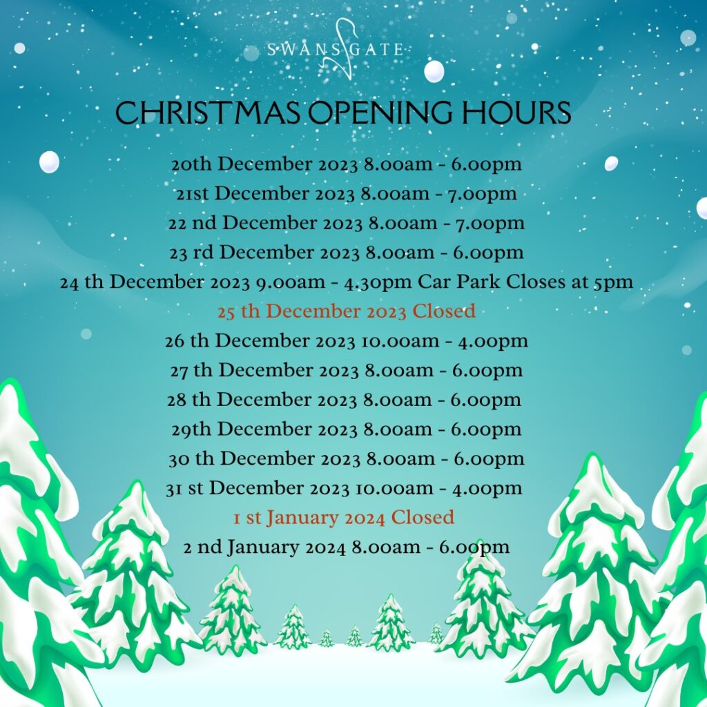 Opening Hours - Swansgate Shopping Centre